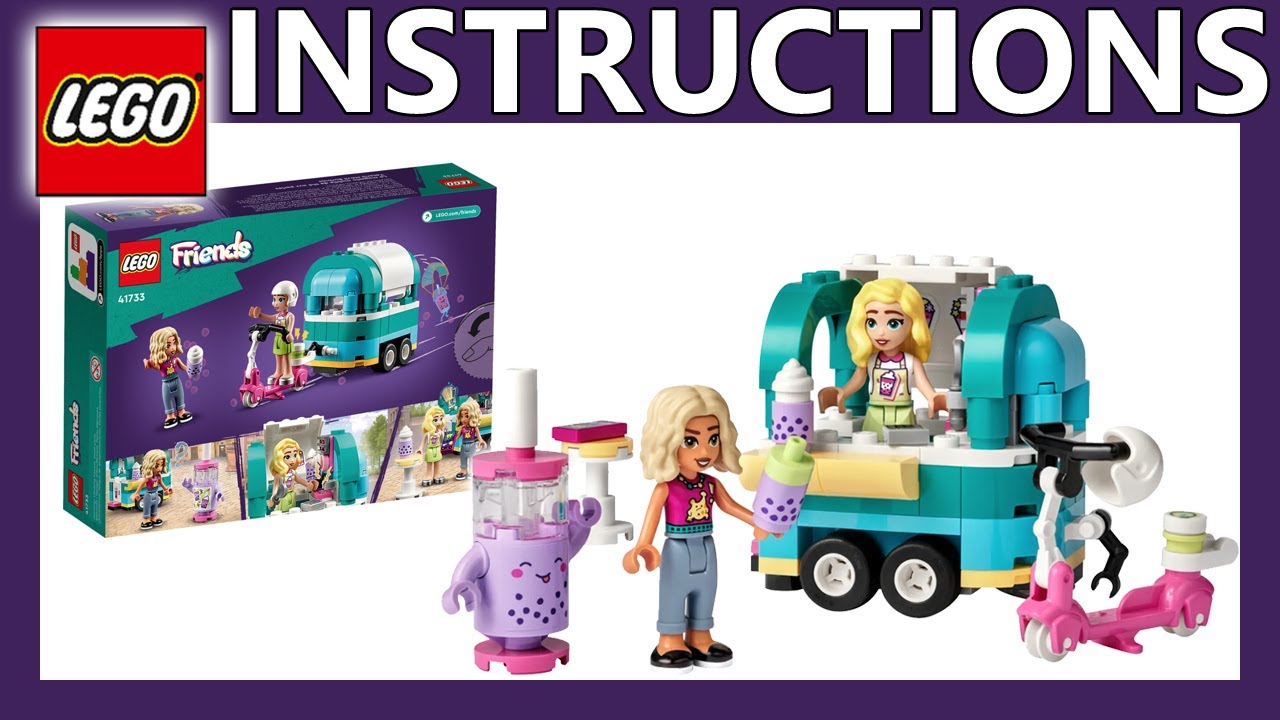 LEGO Instructions | Mobile Bubble Tea Shop | 41733 | LEGO Friends 2023 ...