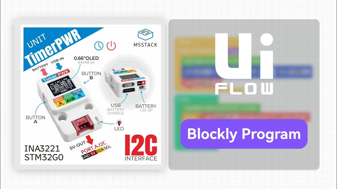 UIFlow2.0-Unit Programming application | TimerPWR - YouTube