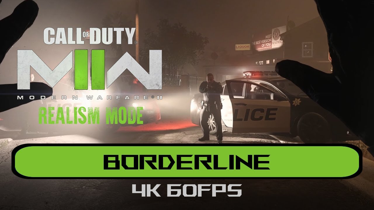 Call Of Duty: Modern Warfare II (2022) – BORDERLINE Playthrough ...