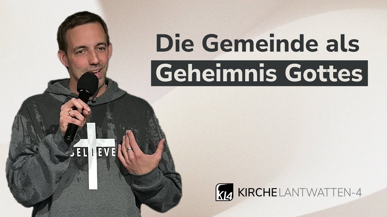 DIE GEMEINDE ALS GEHEIMNIS GOTTES | BEN JOST - YouTube