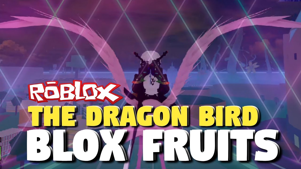 THE DRAGON BIRD - ROBLOX BLOX FRUITS - YouTube