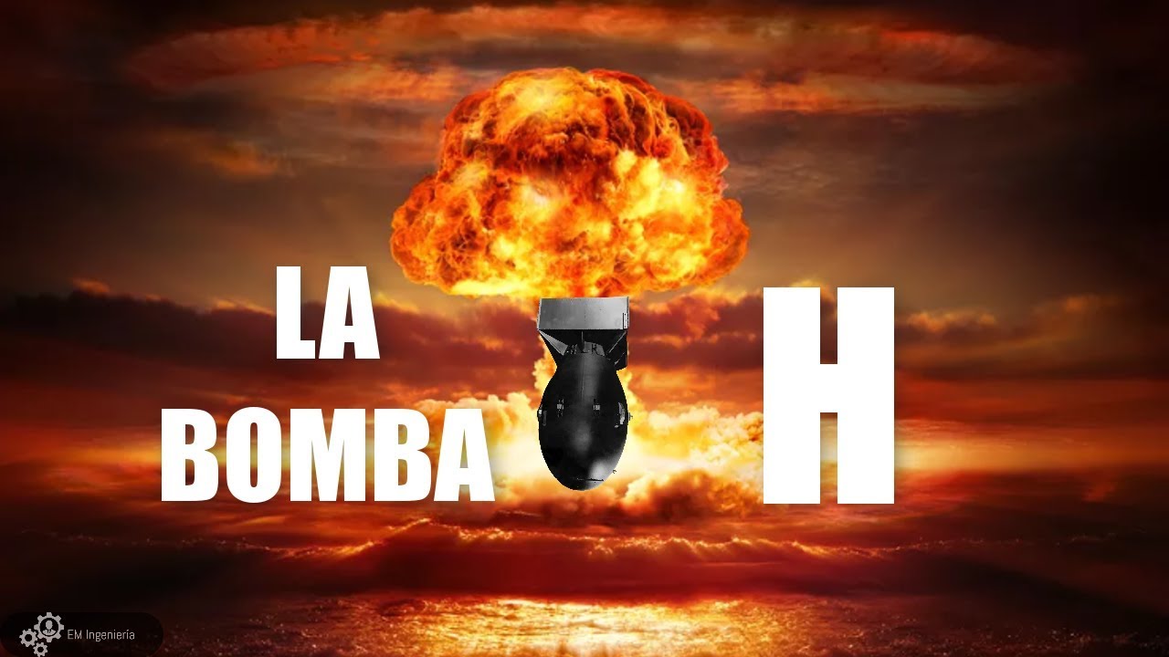 ¿Qué es la bomba h? - YouTube