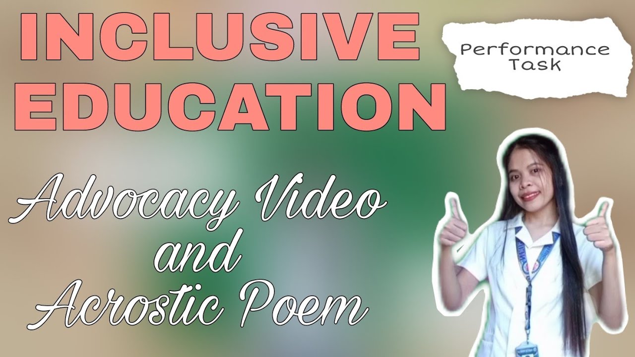 Inclusive Education | Advocacy Video | Acrostic Poem | BEED - YouTube
