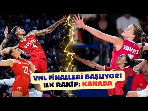 Milletler Ligi (VNL) Finalleri Başlıyor! İlk rakip: Guidetti'nin Kanada'sı!