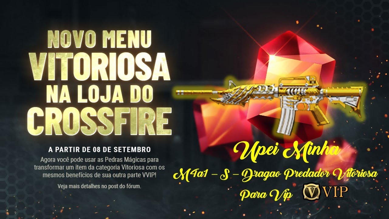 Crossfire - Upei Minha M4A1- S - Dragão Predador Vitoriosa para Vip ...