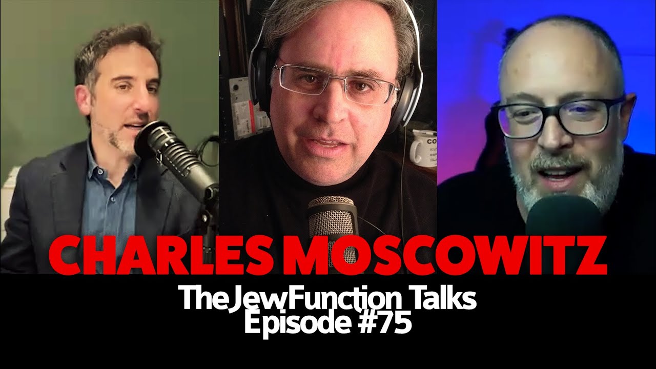 TJF Talks #75 w/Charles Moscowitz | The antisemitic imagination - YouTube