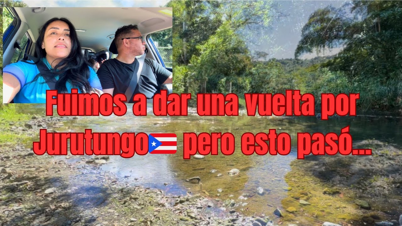 Visitando Jurutungo en Puerto Rico pero esto pasó .. - YouTube