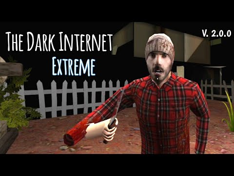 The Dark Internet New Update Version 2.0 Full Gameplay | Extreme Mode ...