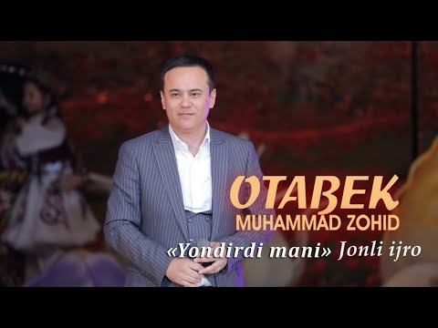 Otabek Muhammadzohid - Yondirdi mani (jonli ijro) - YouTube
