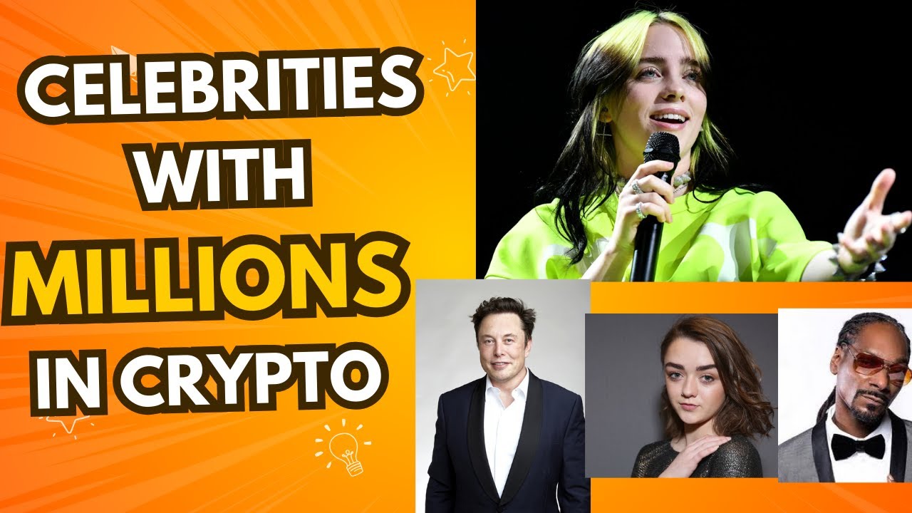 12 Celebrities who INVESTED in CRYPTO: Billie Eilish, Elon Musk, Mike ...