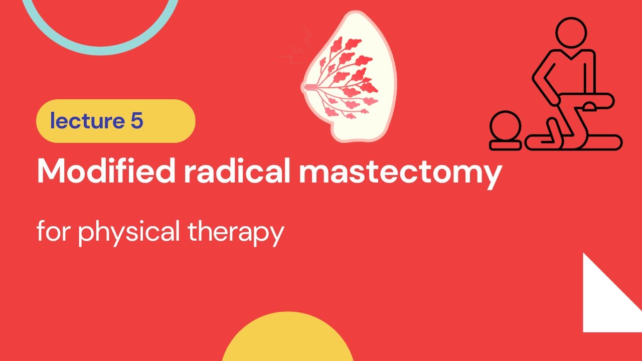 Modified Radical Mastectomy YouTube
