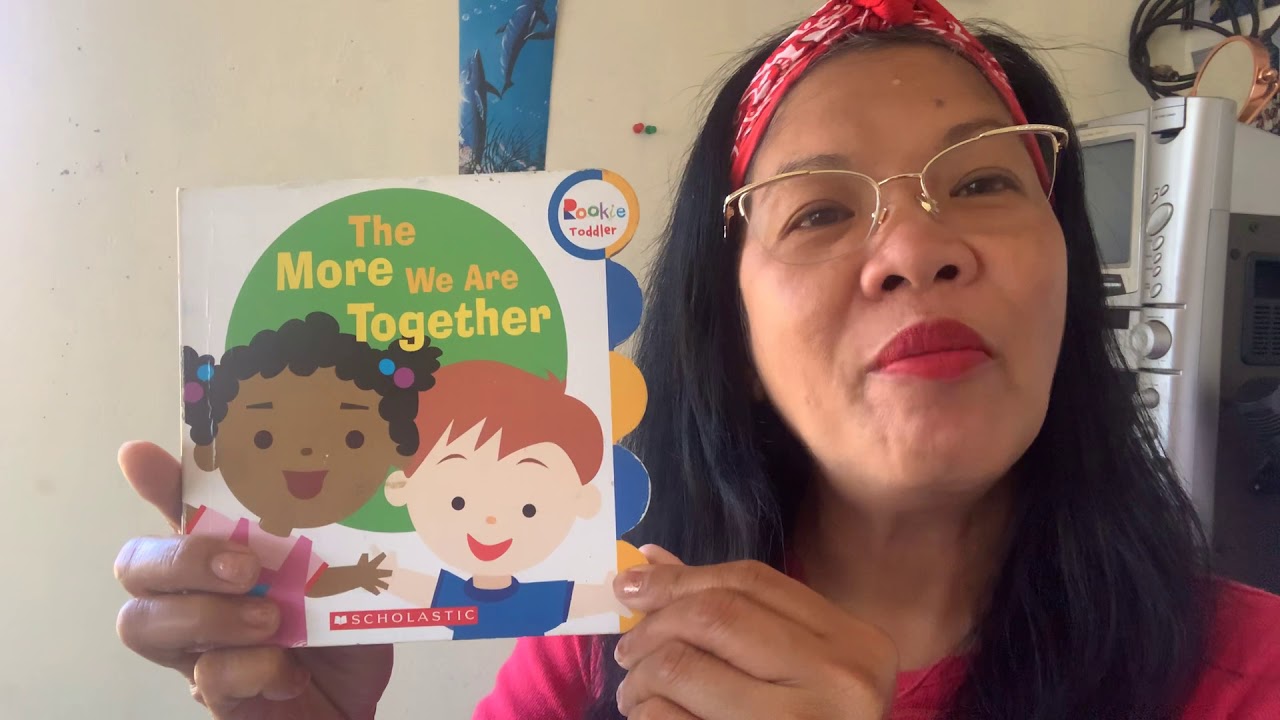 The More We Are Together An scholastic Book read and sing by Mrs ...
