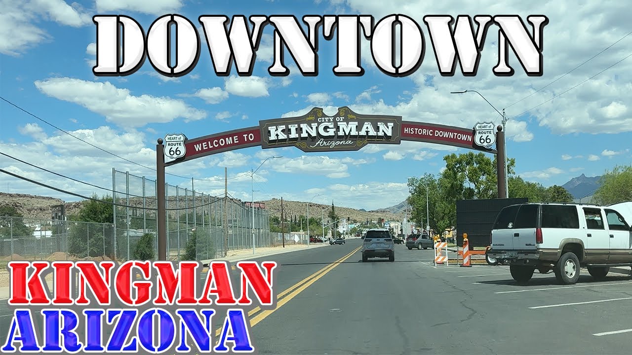 Kingman - Arizona - 4K Downtown Drive - YouTube