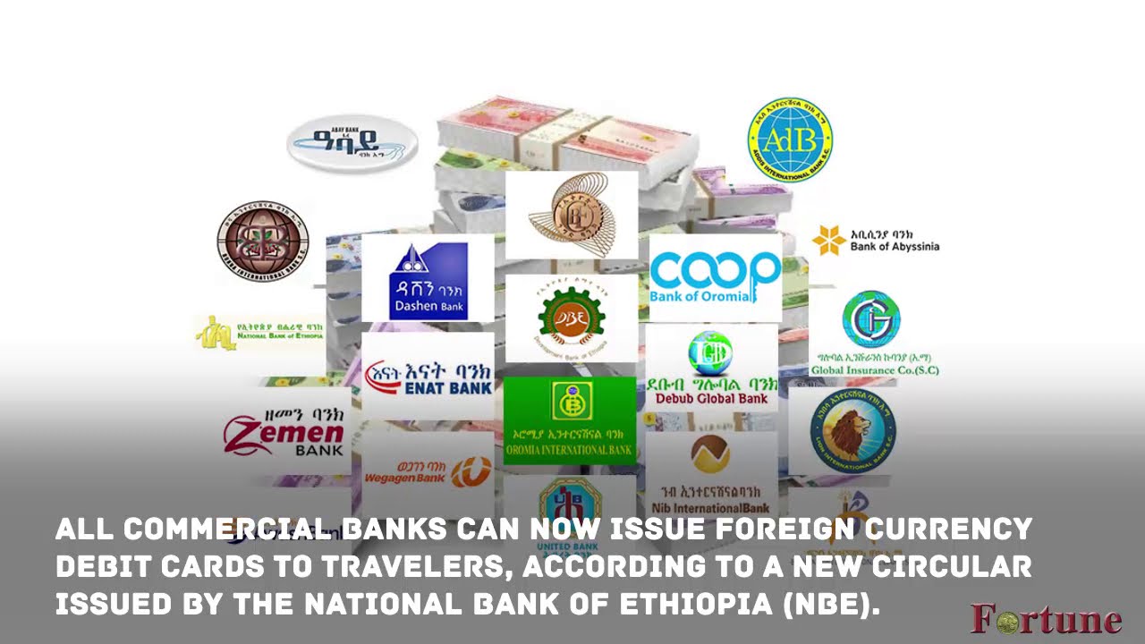 Banks IN #Ethiopia Start Issuing International Debit Cards to Travelers ...