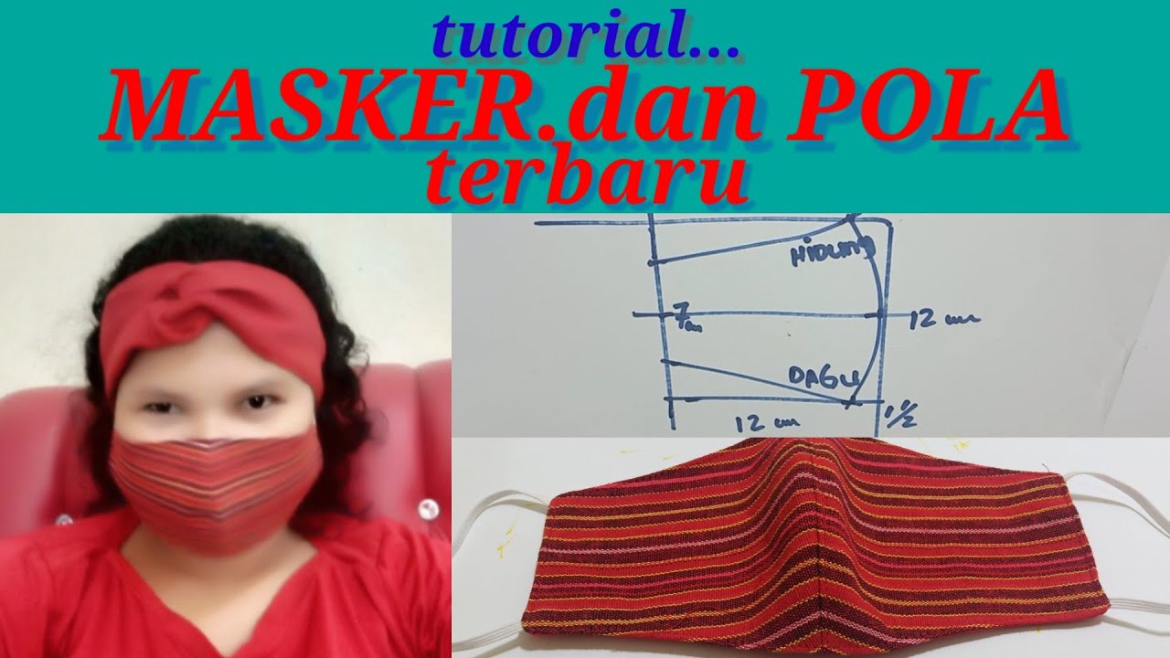 Cara membuat masker dan pola #how to make a mask and patterns - YouTube