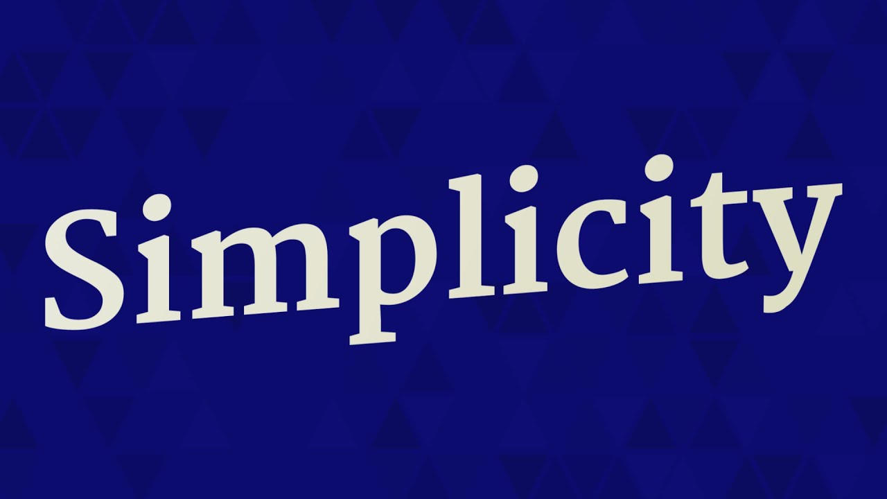 SIMPLICITY pronunciation • How to pronounce SIMPLICITY - YouTube