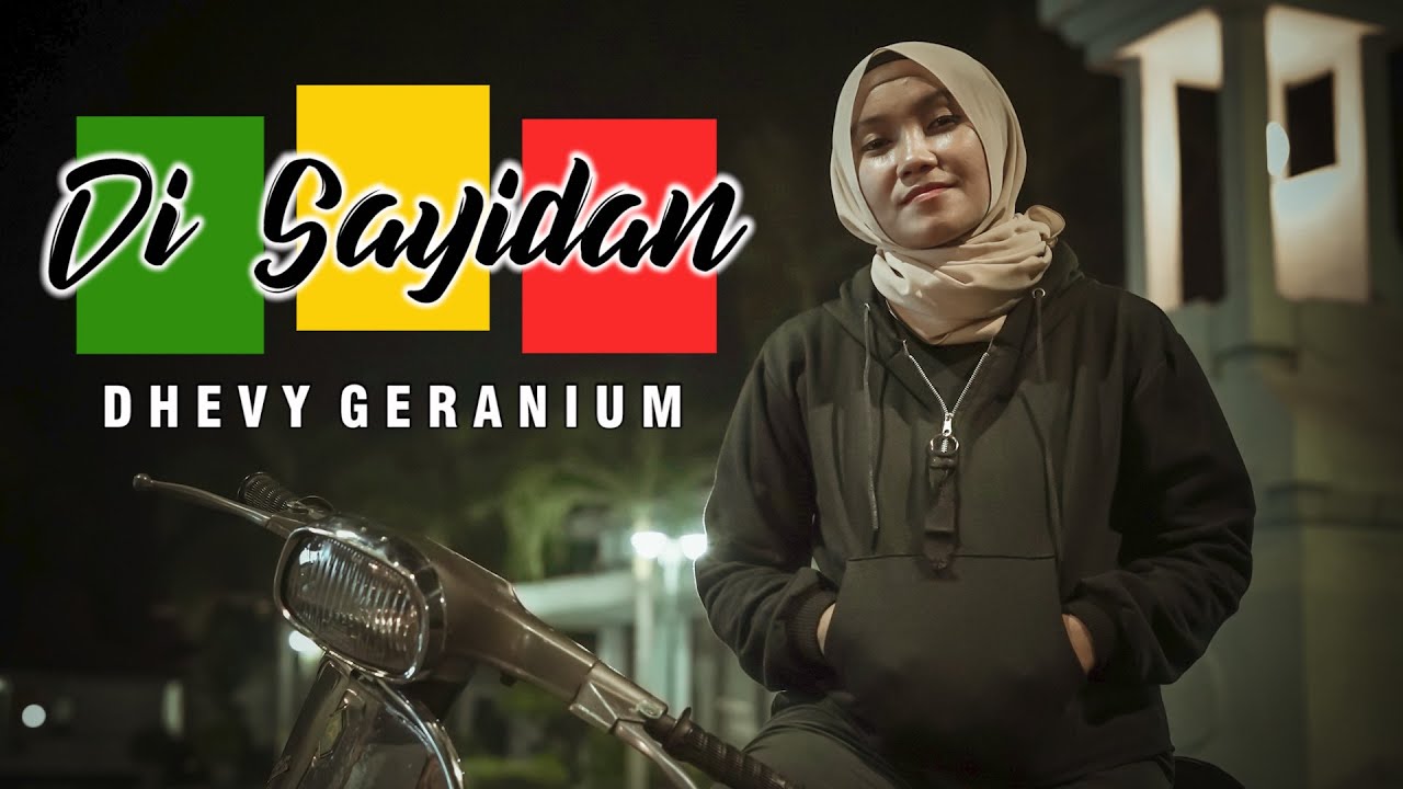 DI SAYIDAN - DHEVY GERANIUM ( REGGAE VERSION ) - YouTube
