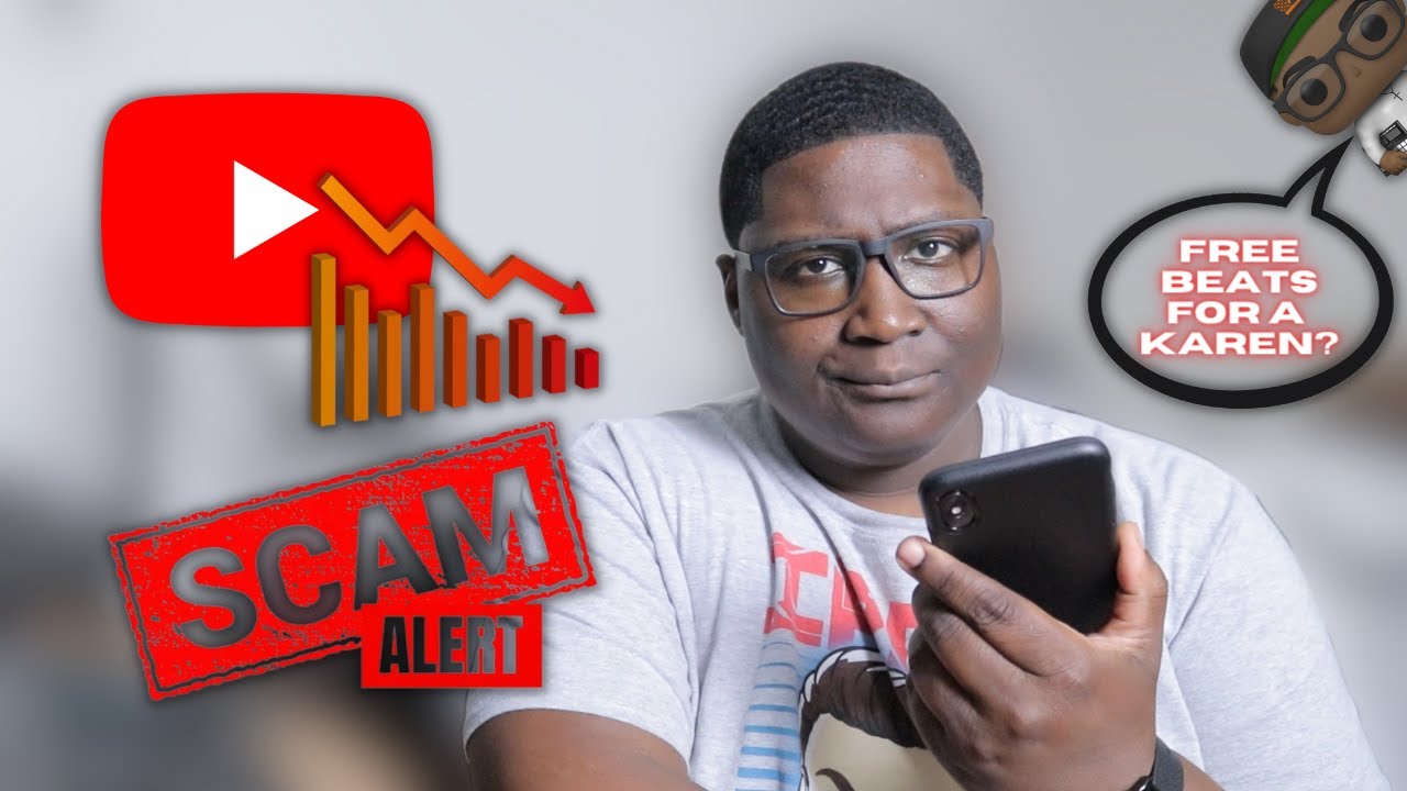 YouTube Views Decreasing | Scamming for Beats | Dealing with a "Karen ...
