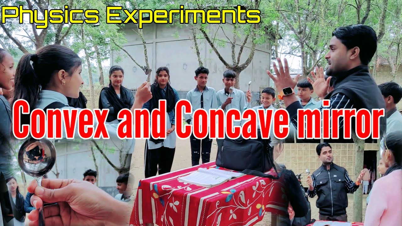 Convex and Concave mirrors image formation|| Physics Experiments - YouTube