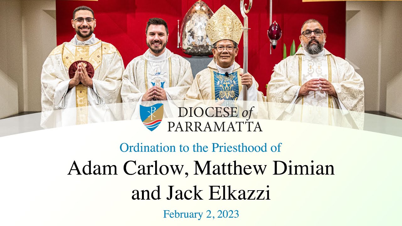 Celebration of the Ordination to the Priesthood of Adam Carlow, Matthew ...