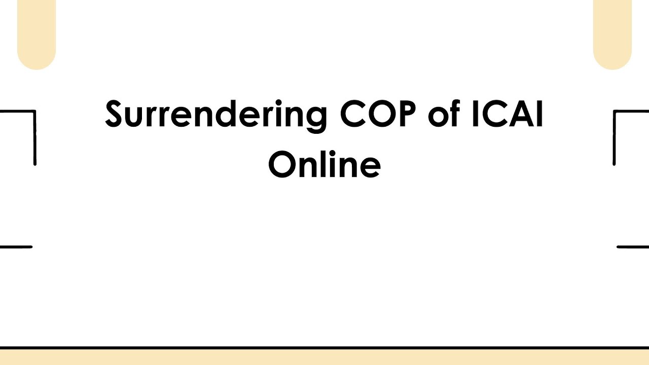 Surrendering COP of ICAI Online - YouTube