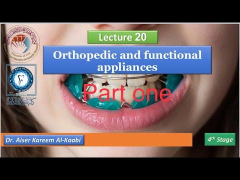 Orthopedic and functional appliances lecture 20 part 1 تقويم الأسنان للمرحلة الرابعة - YouTube