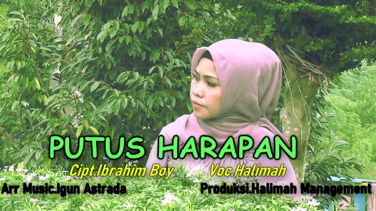LAGU JAMBI TERBARU 2023-PUTUS HARAPAN-HALIMAH(Official Vidio music)halimah - YouTube