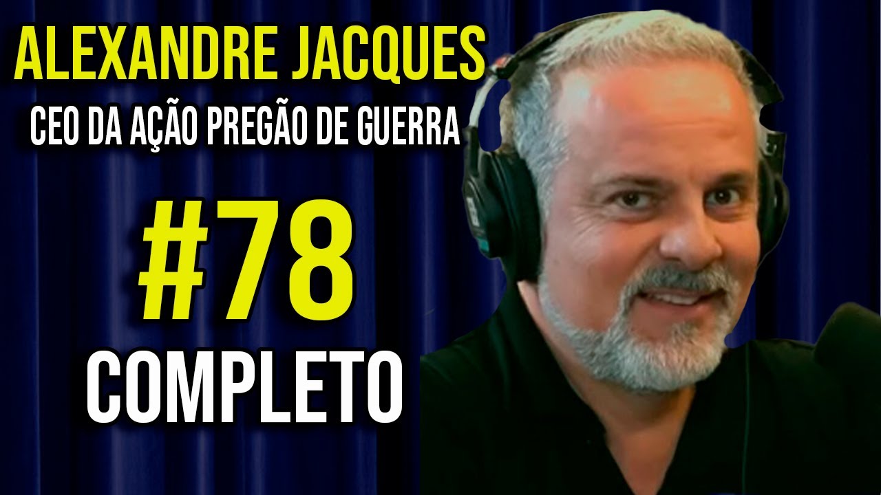Alexandre Jacques - CEO da ação pregão de guerra - Zaad Cast #78 - YouTube