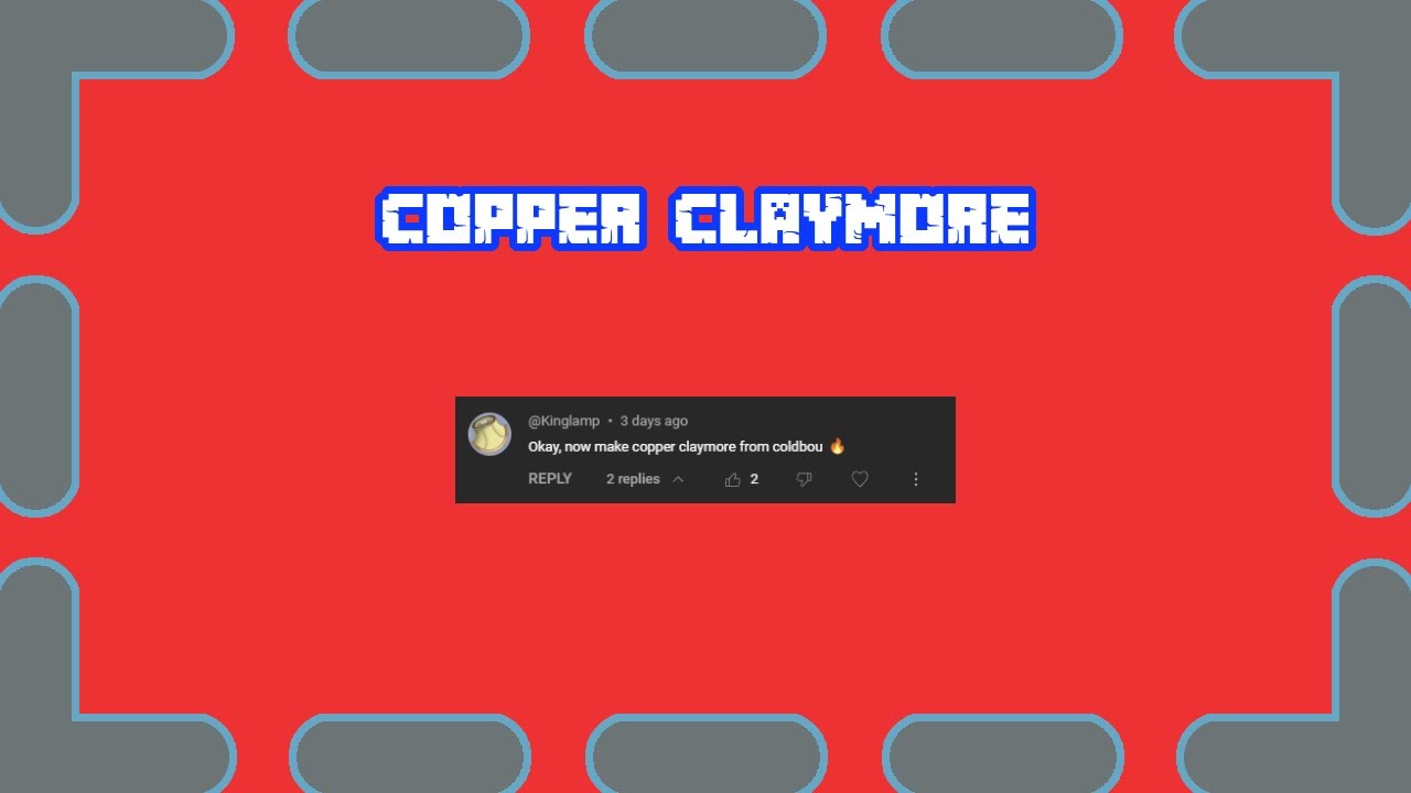 Copper Claymore - YouTube