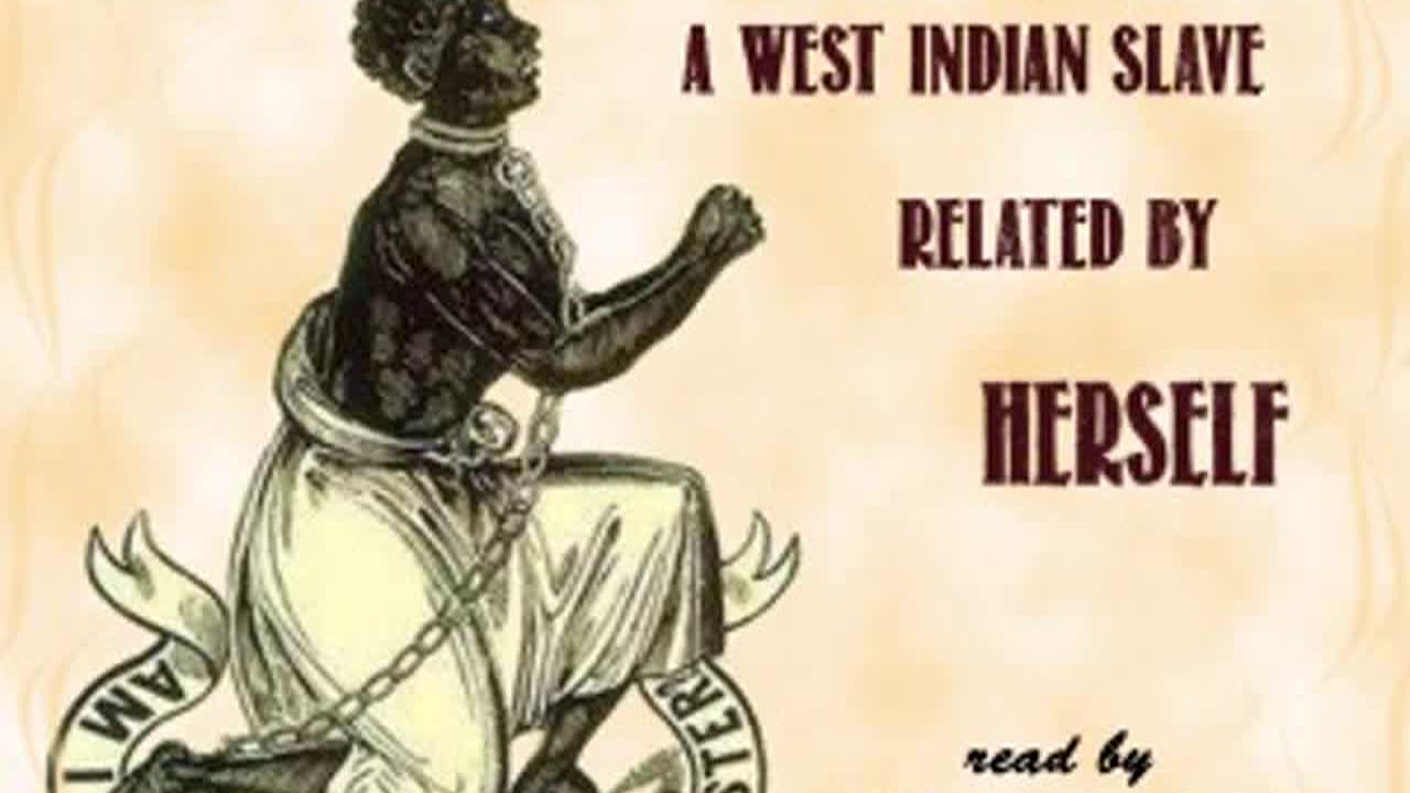 The History of Mary Prince by Mary PRINCE read by Newgatenovelist ...