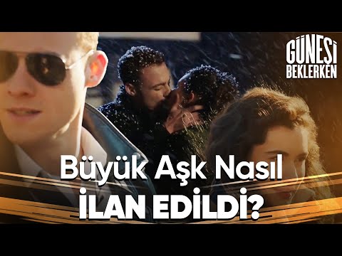 ZeyKer Çiftinin Aşklarını İlan Ettiği İlk An! - Güneşi Beklerken Özel Klip
