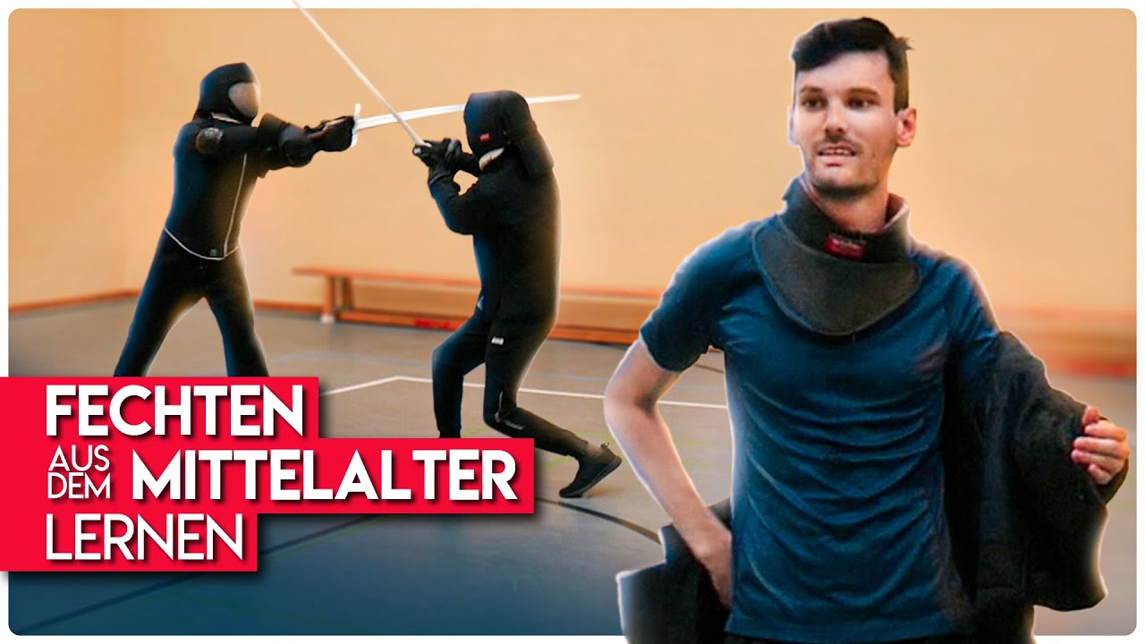 FECHTEN lernen wie im MITTELALTER? Das Historische Fechten zeigt 's ...