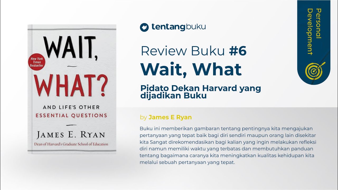 Review Buku #6 "Wait, What" By James E Ryan - Pidato Dekan Harvard yang ...