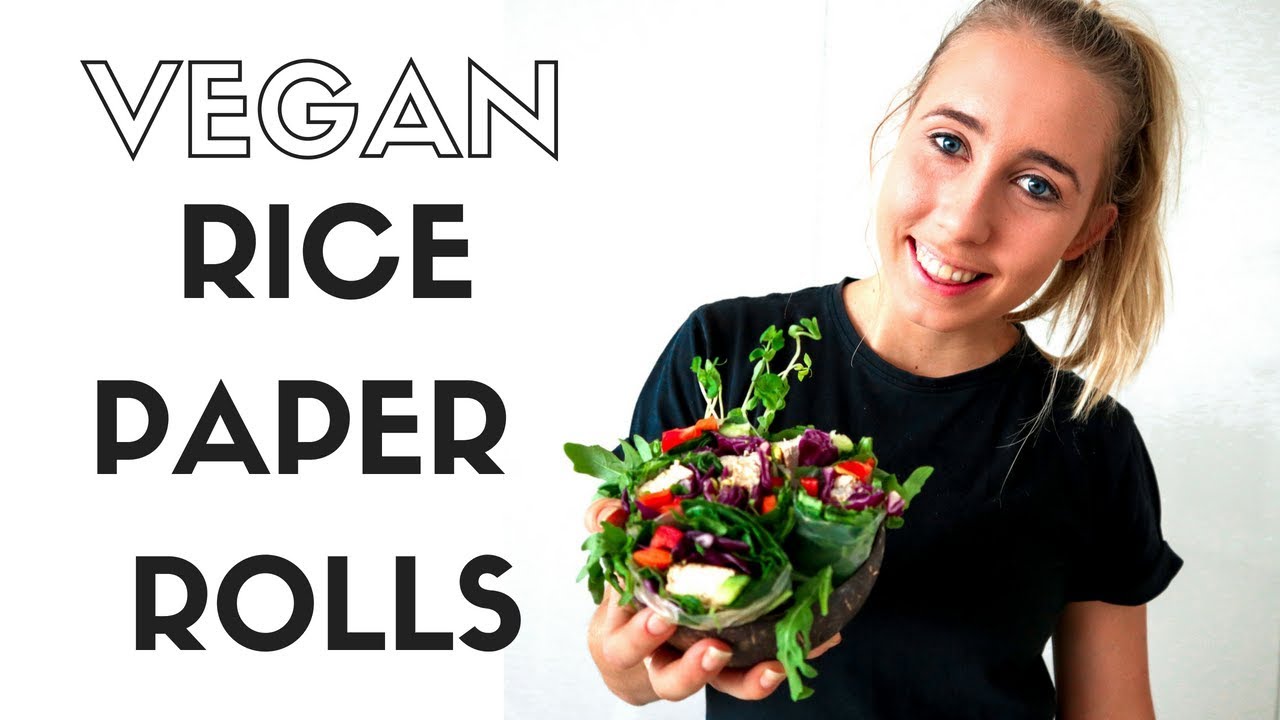 VEGAN RICE PAPER ROLLS I PLANT BASED DIETITIAN - YouTube