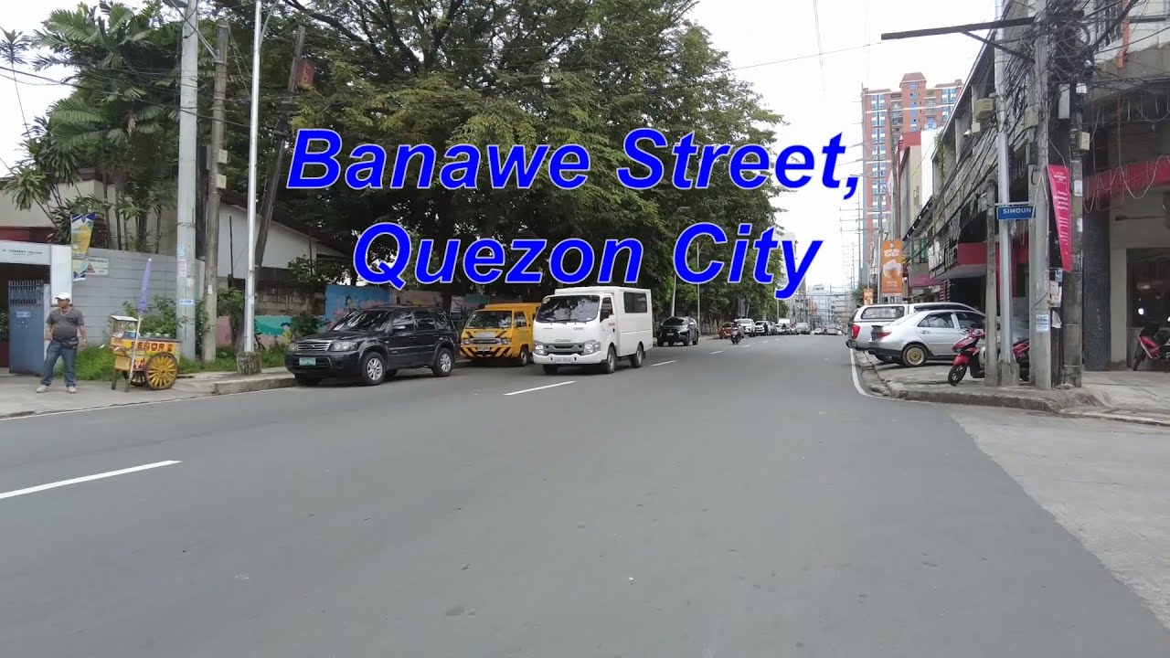 Banawe Street, Quezon City / 04 Simoun Street to Macopa Street - YouTube
