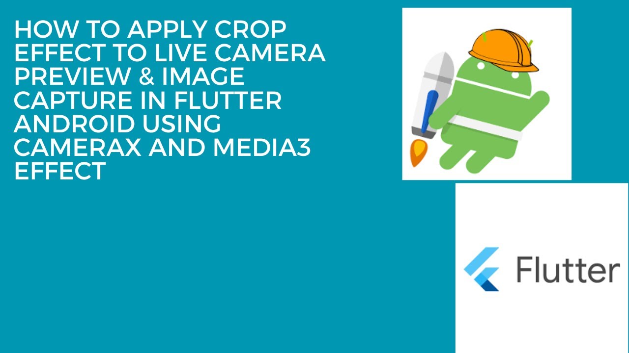 How to Apply Crop Effect to Live Camera Preview & Image Capture in ...