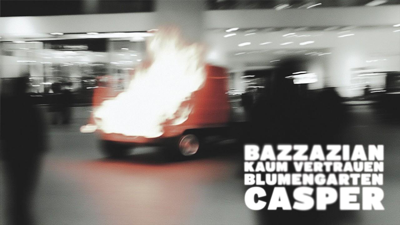 Bazzazian - Kaum Vertrauen (feat.Casper x Blumengarten) [Official Video ...