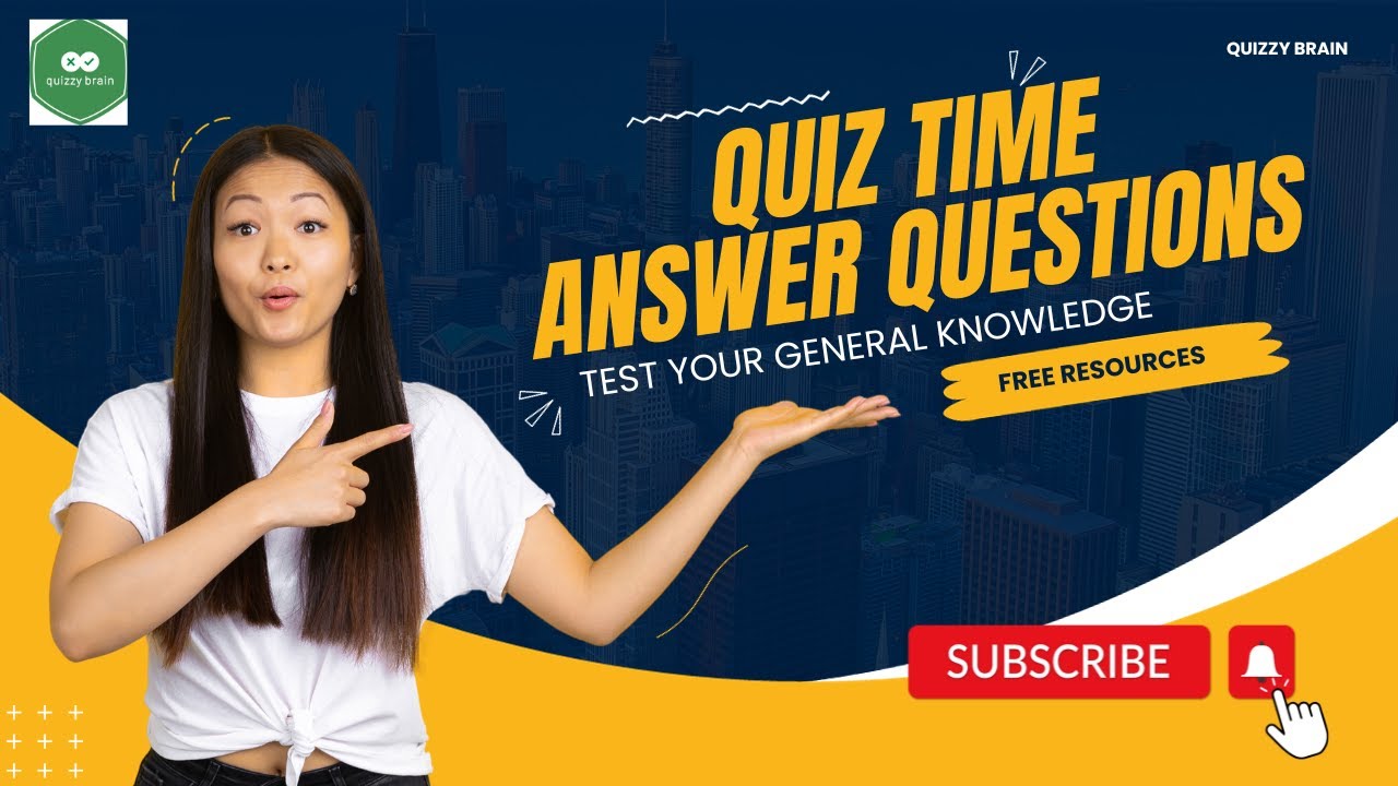 QUIZZY BRAIN - QUIZ GAME - ANSWER GK QUESTIONS - CAN YOU COMPLETE THE ...