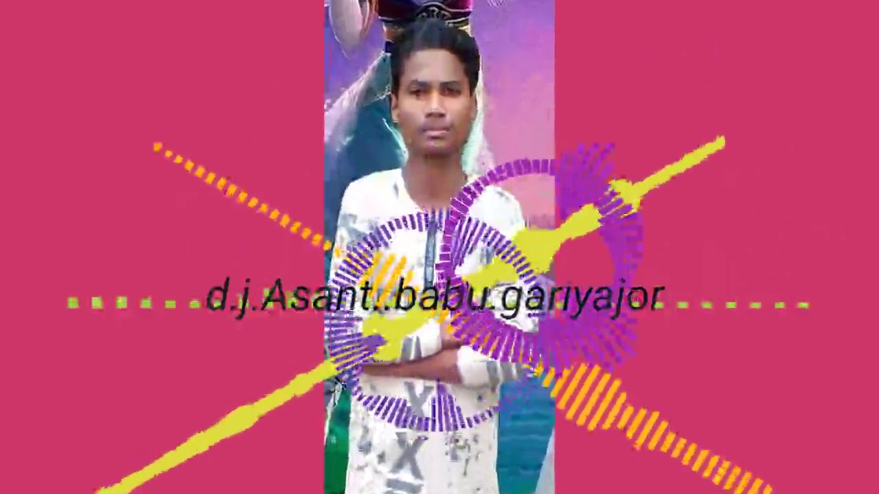 Dj..Asant.babu.gariyajor..dj.bharat..dj.daya.mix ..nagpuri.=2019 - YouTube