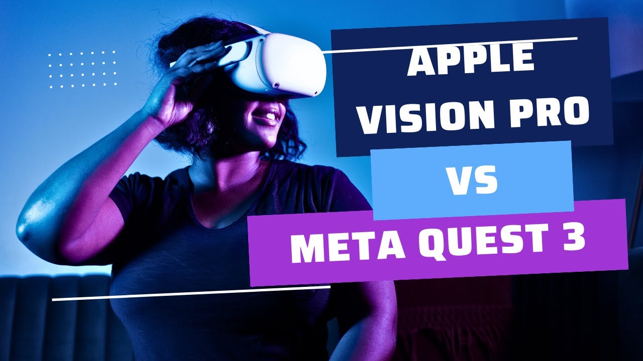 APPLE VISION PRO VS META QUEST 3: A relaxing comparison - YouTube