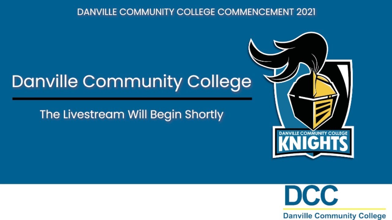 Danville Community College 2021 Commencement - YouTube