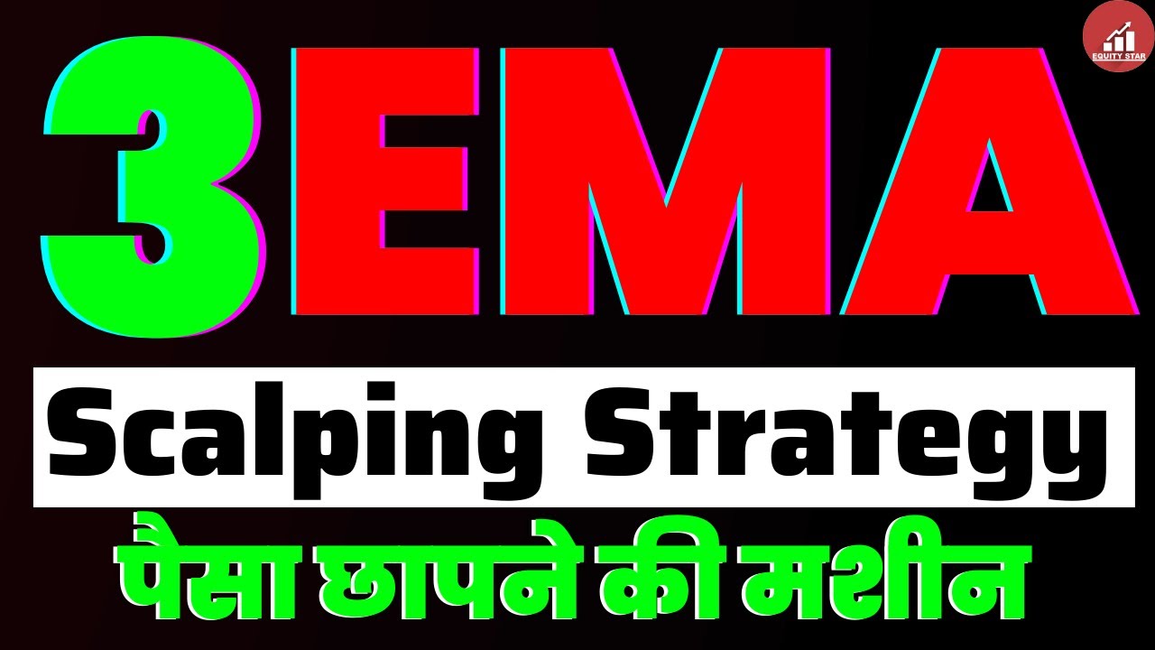 3 EMA Scalping Strategy | Best Intraday Trading Strategy for Beginners ...