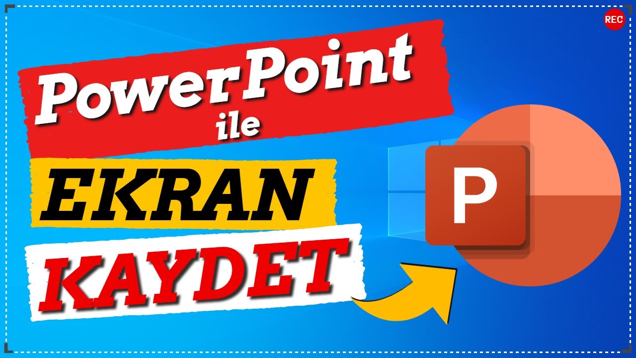 POWERPOİNT İLE EKRAN KAYDI ALMA (4K) - YouTube