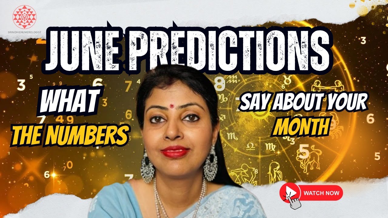 June Predictions: What the Numbers Say About Your Month ...