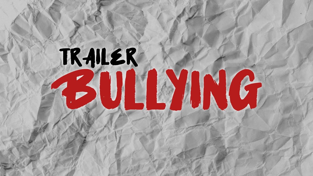 TRAILER BULLYING | Short Movie | USA Production - YouTube