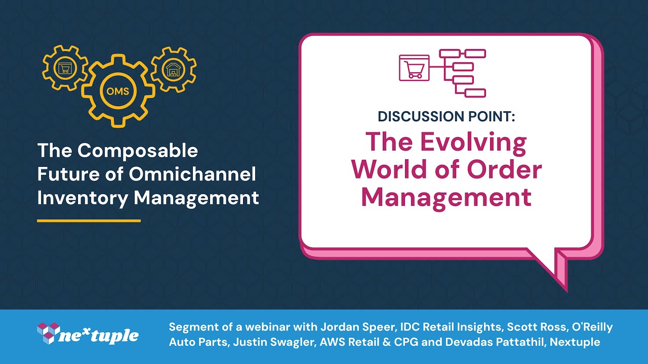 The Evolving World of Order Management - Composable Inventory ...