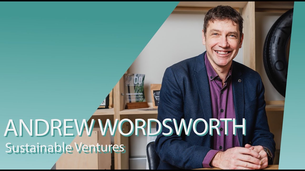 Andrew Wordsworth - Sustainable Ventures - YouTube