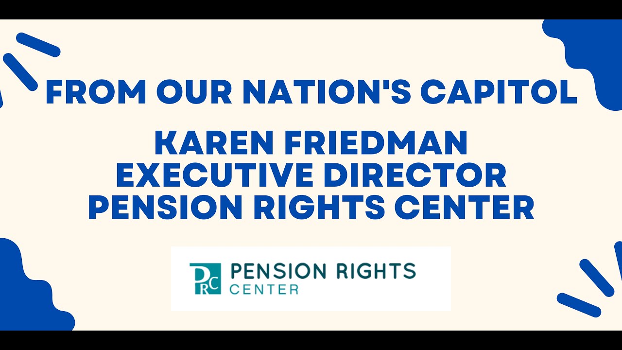 Pension Rights Center Executive Director Speaks to Telephone Retirees ...