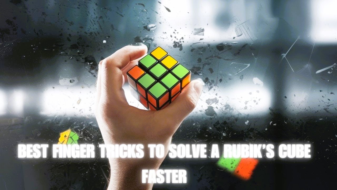 Best Finger Tricks to Solve a Rubik’s Cube Faster ! - YouTube