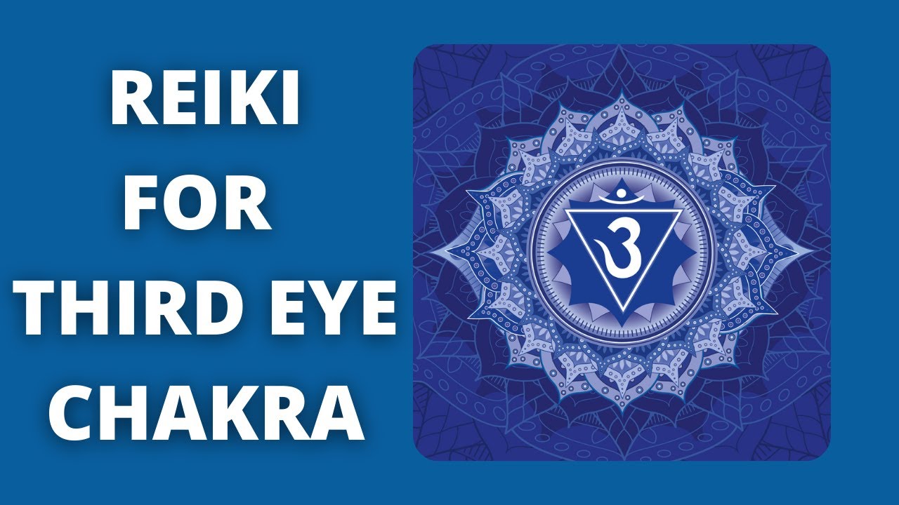 Reiki healing for third eye - YouTube